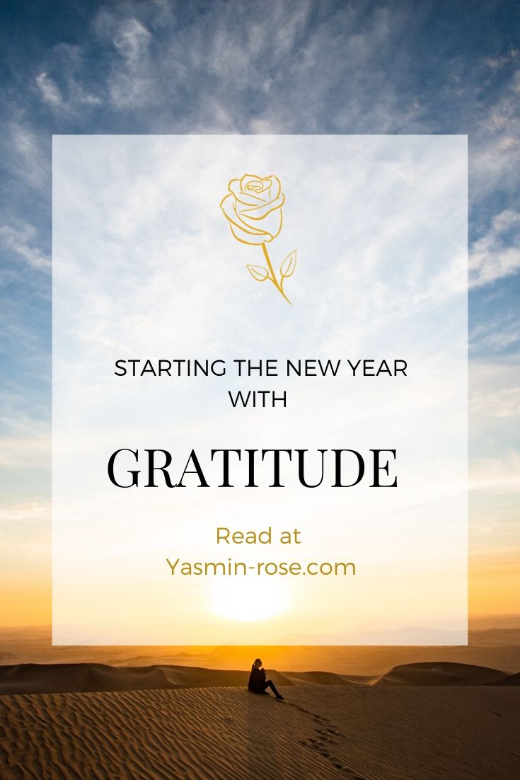 Starting the New Year with Gratitude - Yasmin Rose